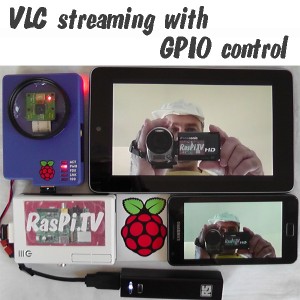 How to stream vlc from a Raspberry Pi with GPIO control but without ...