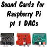 Which is the best Raspberry Pi sound card? DAC review – RasPi.TV